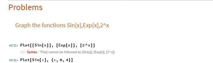 Solved Problems Graph the functions Sin[x],Exp[x],2^x | Chegg.com