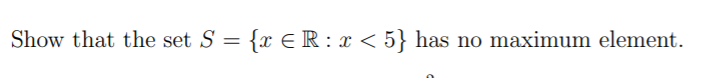 Solved Show that the set S = {x ER: x