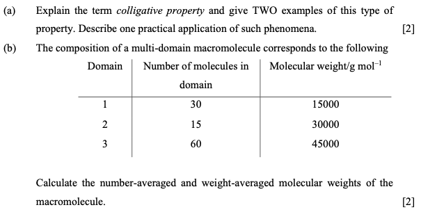 Solved (a) [2] (b) Explain the term colligative property and | Chegg.com