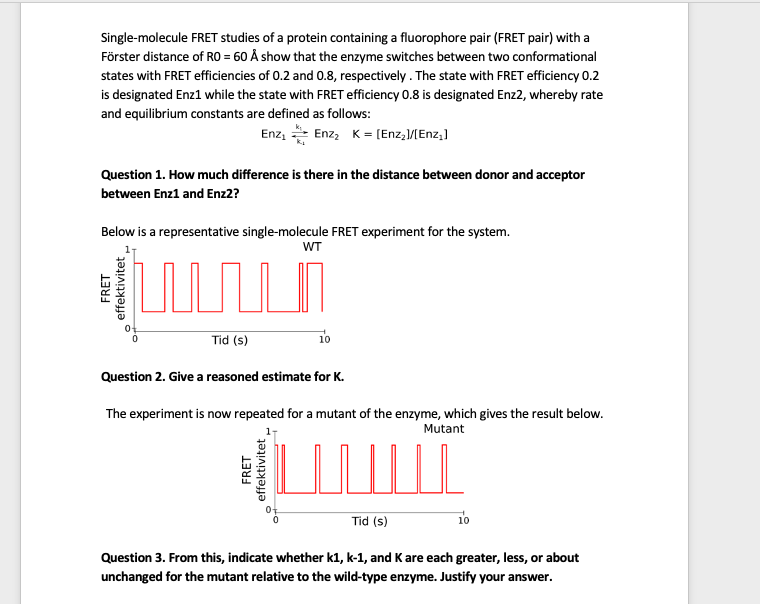 Solved Single-molecule FRET studies of a protein containing | Chegg.com