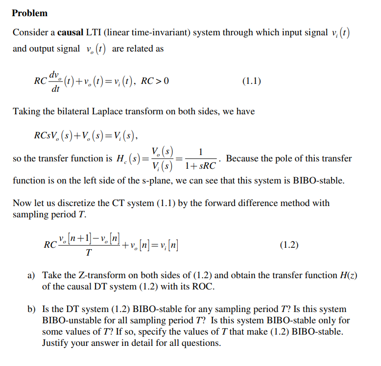Solved Problem Consider a causal LTI (linear time-invariant) | Chegg.com