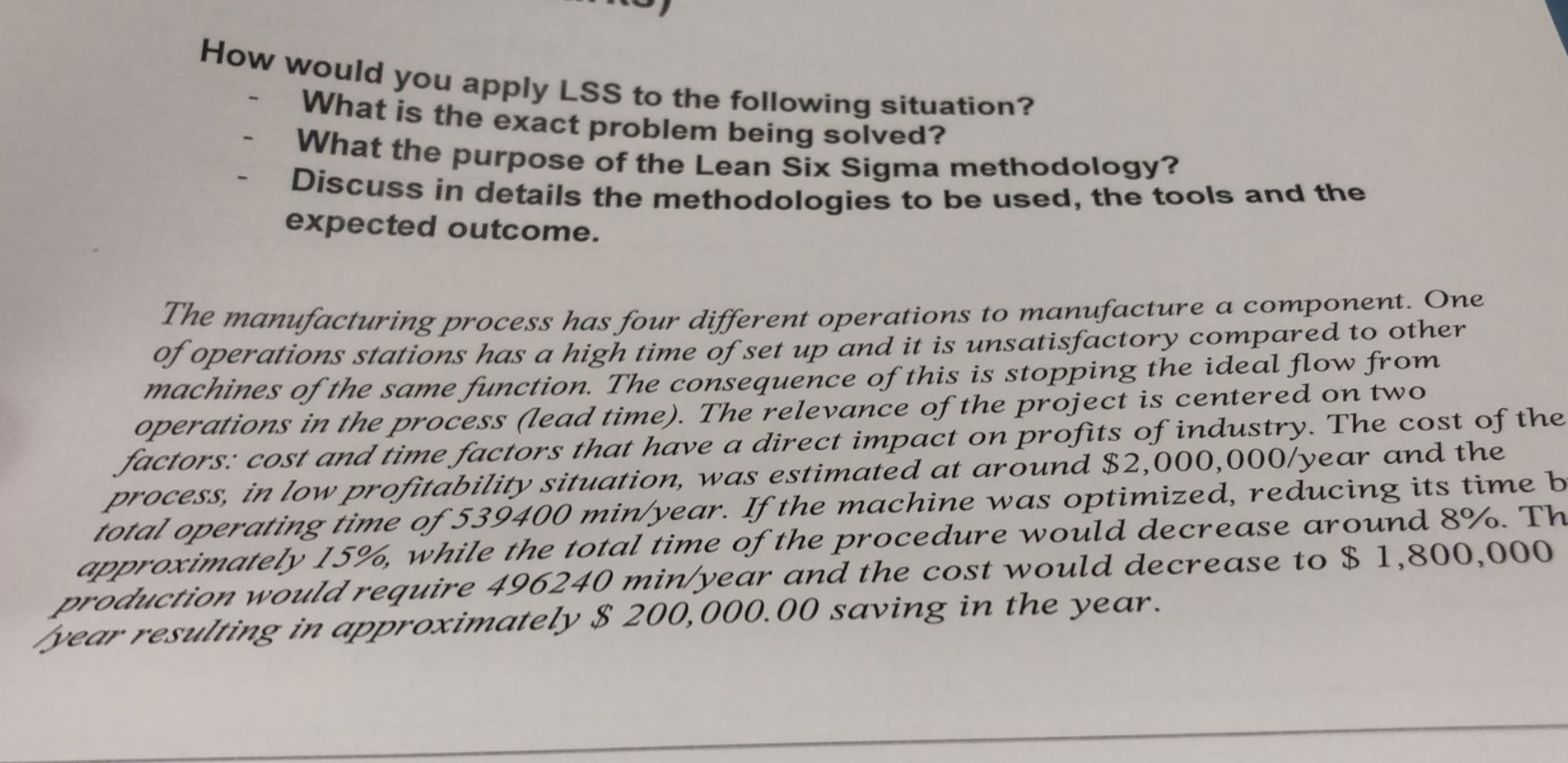 Solved How would you apply LSS to the following situation? | Chegg.com