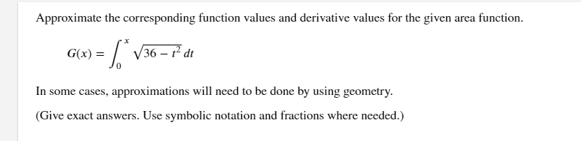 Solved Approximate the corresponding function values and | Chegg.com
