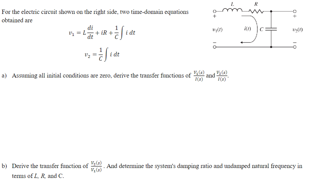 Solved b) ﻿Derive the transfer function of V2(s)V1(s). ﻿And | Chegg.com