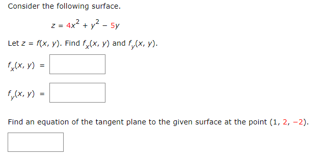 Solved Consider the following surface. 4x2 + y2 - 5y Let z = | Chegg.com