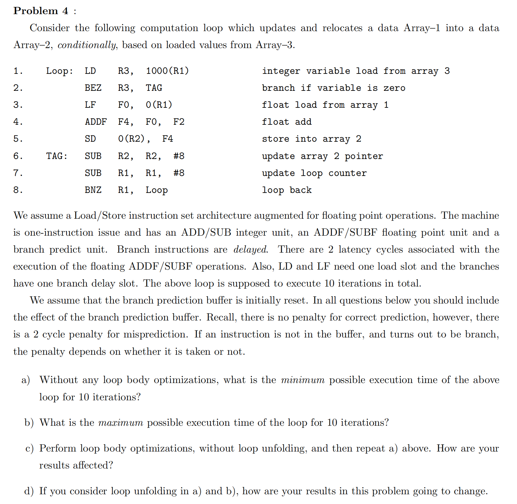 Solved Problem 4: Consider the following computation loop | Chegg.com
