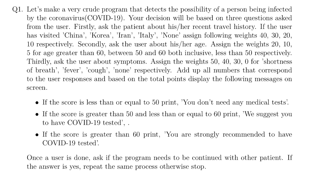 Solved Q1. Let's make a very crude program that detects the | Chegg.com