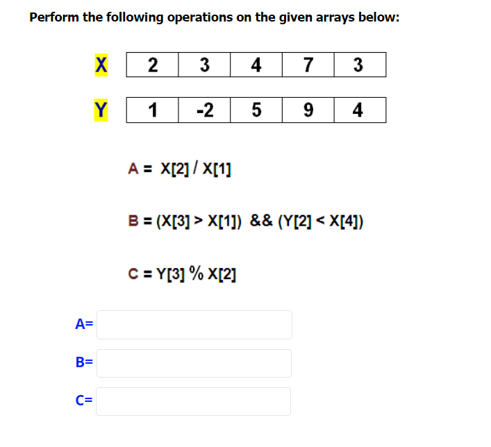 Solved Perform the following operations on the given arrays | Chegg.com