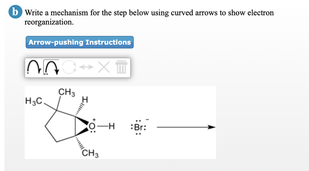 Solved O Write a mechanism for the step below using curved | Chegg.com