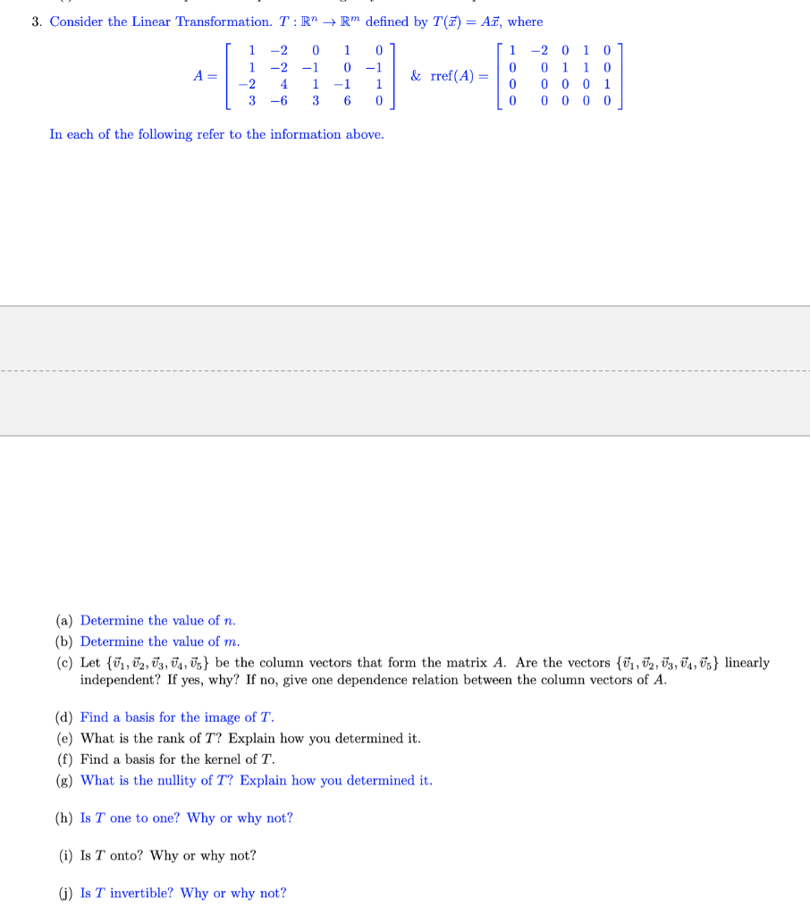 Solved 3. Consider the Linear Transformation. T:R” + R" | Chegg.com