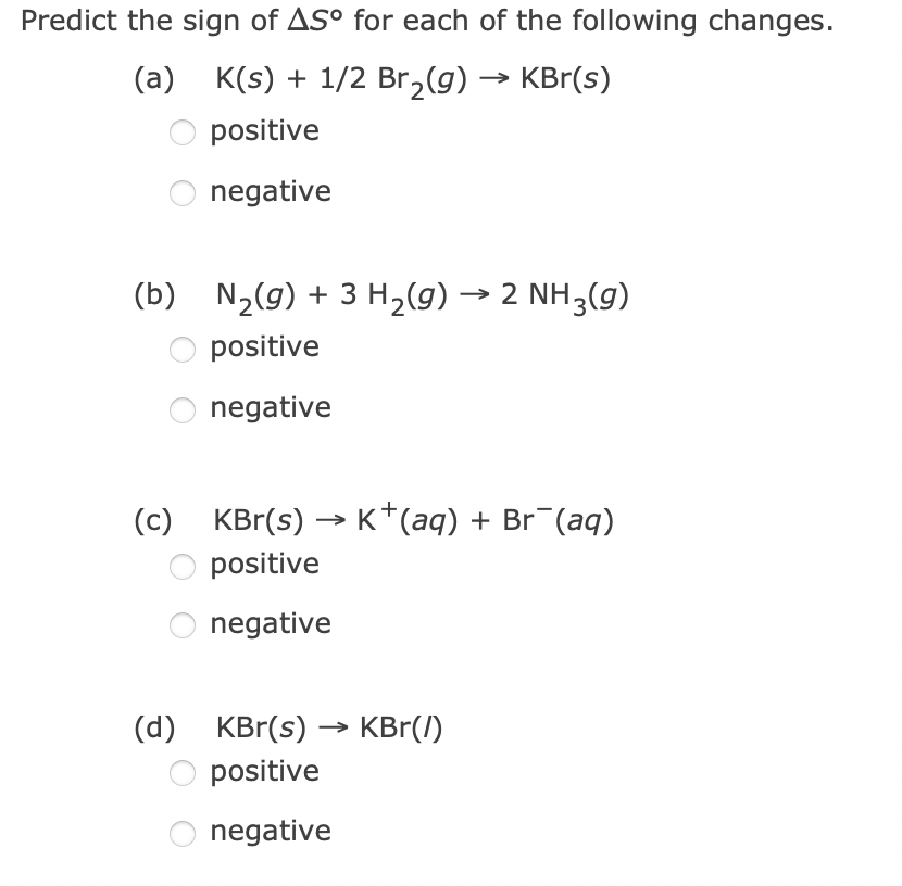 Solved Predict the sign of ΔS∘ for each of the following | Chegg.com