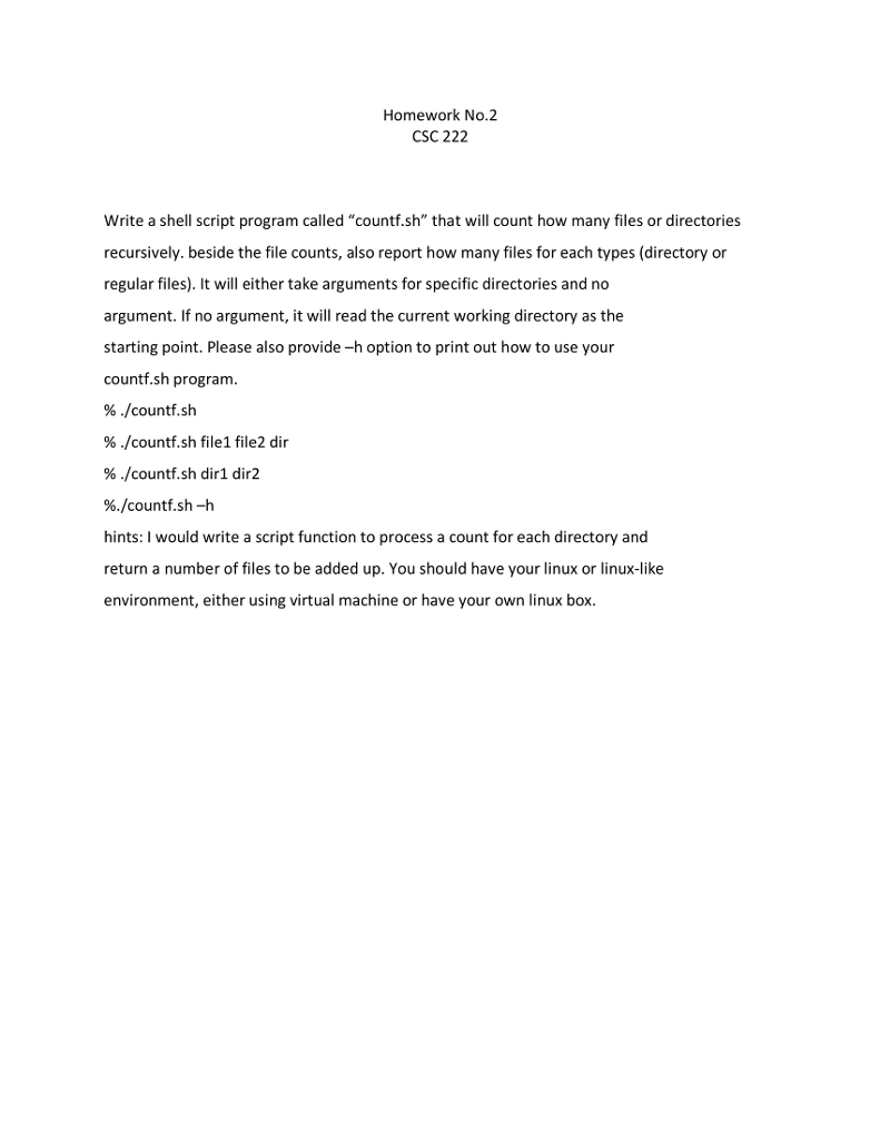 Solved Homework No.2 CSC 222 Write a shell script program | Chegg.com