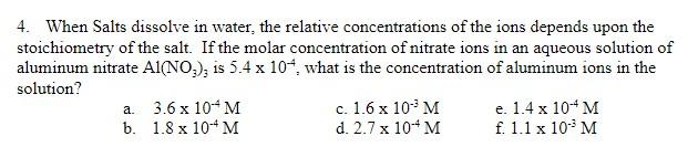 Solved 4. When Salts dissolve in water, the relative | Chegg.com