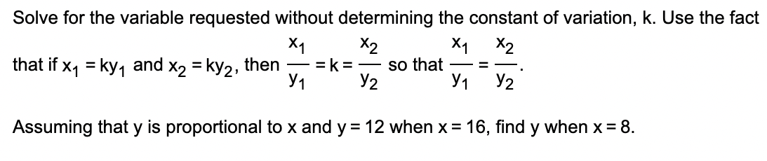 Solved Solve for the variable requested without determining | Chegg.com