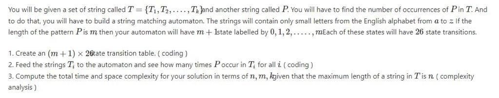 You will be given a set of string called | Chegg.com
