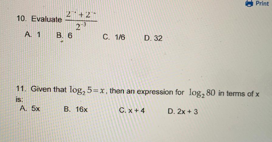 Solved 10. Evaluate 2−32−−+2− A. 1 B. 6 C. 1/6 D. 32 11. | Chegg.com