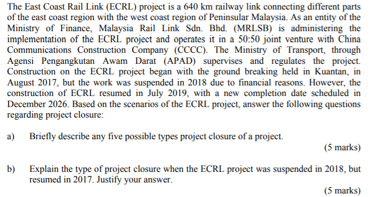Solved The East Coast Rail Link (ECRL) project is a 640 km | Chegg.com