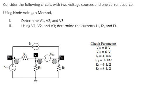 Solved Consider the following circuit, with two voltage | Chegg.com