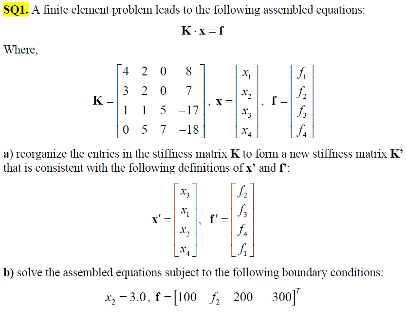 Solved A finite element problem leads to the following | Chegg.com