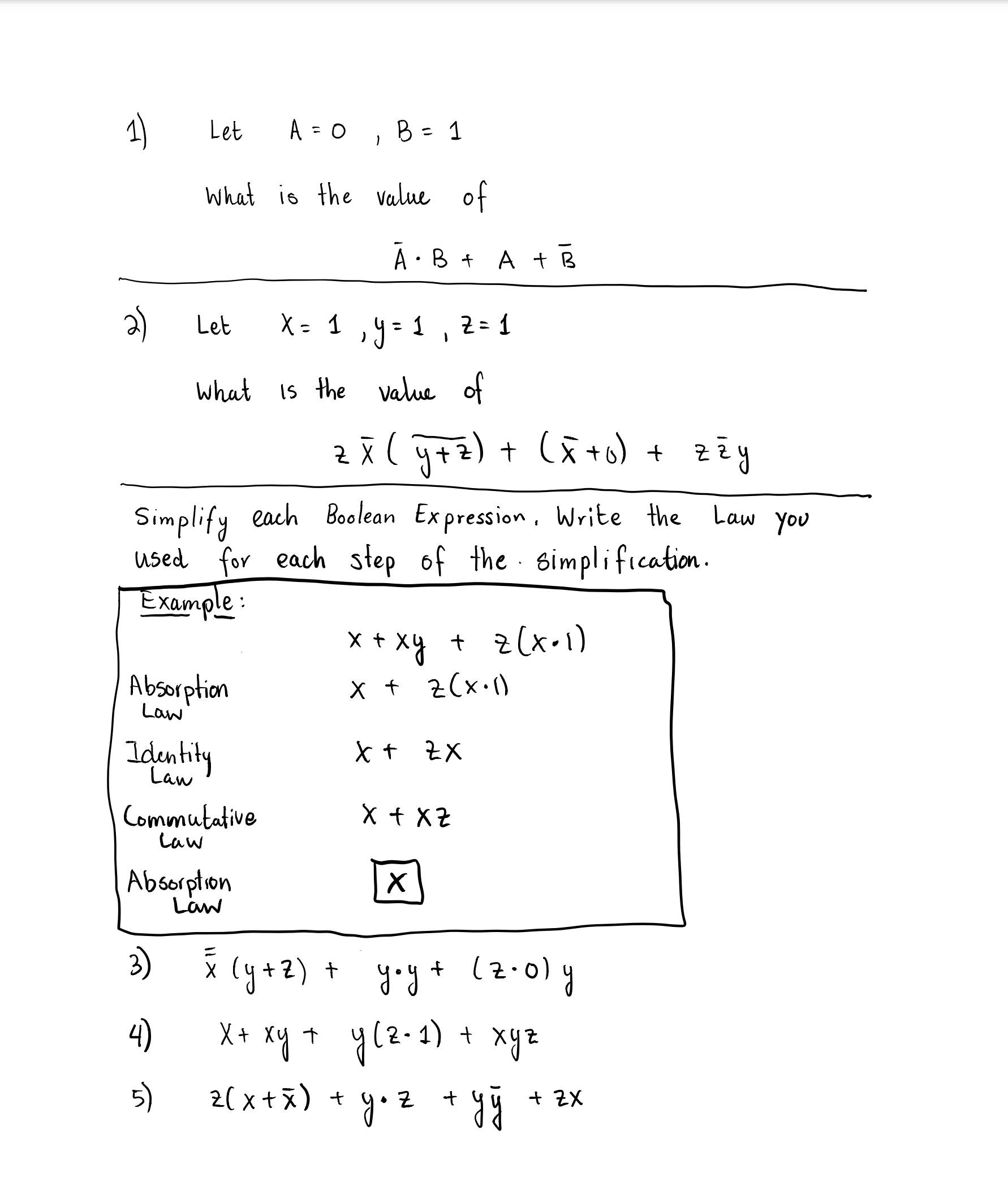 Solved Aˉ⋅B+A+Bˉ 2) Let x=1,y=1,z=1 What is the value of | Chegg.com