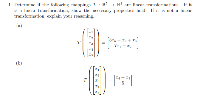 Solved 1, Determine if the following mappings T : Rs → R2 | Chegg.com