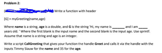 Solved Problem 2: Write a function with header G] | Chegg.com