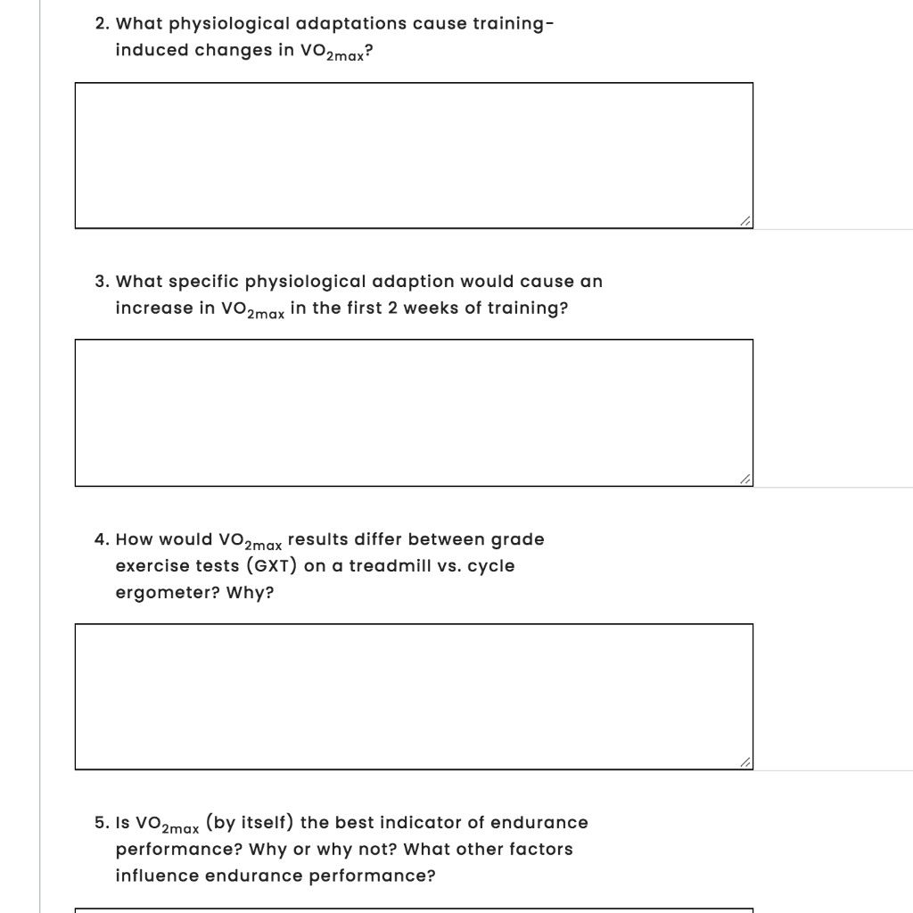 Solved 2 What Physiological Adaptations Cause Training Chegg
