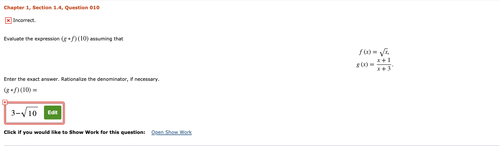 Solved Chapter 1, Section 1.4, Question 010 X Incorrect. | Chegg.com