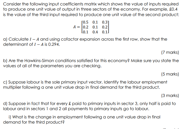 Solved Consider the following input coefficients matrix | Chegg.com
