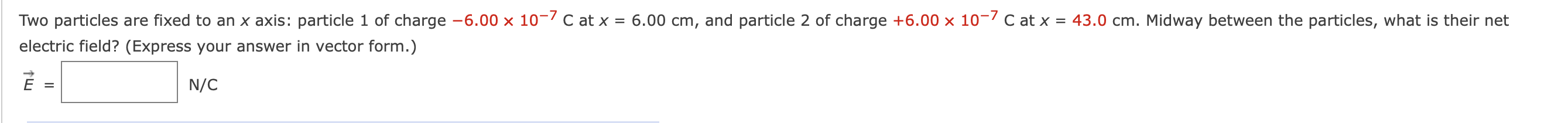 Solved electric field? (Express your answer in vector form.) | Chegg.com