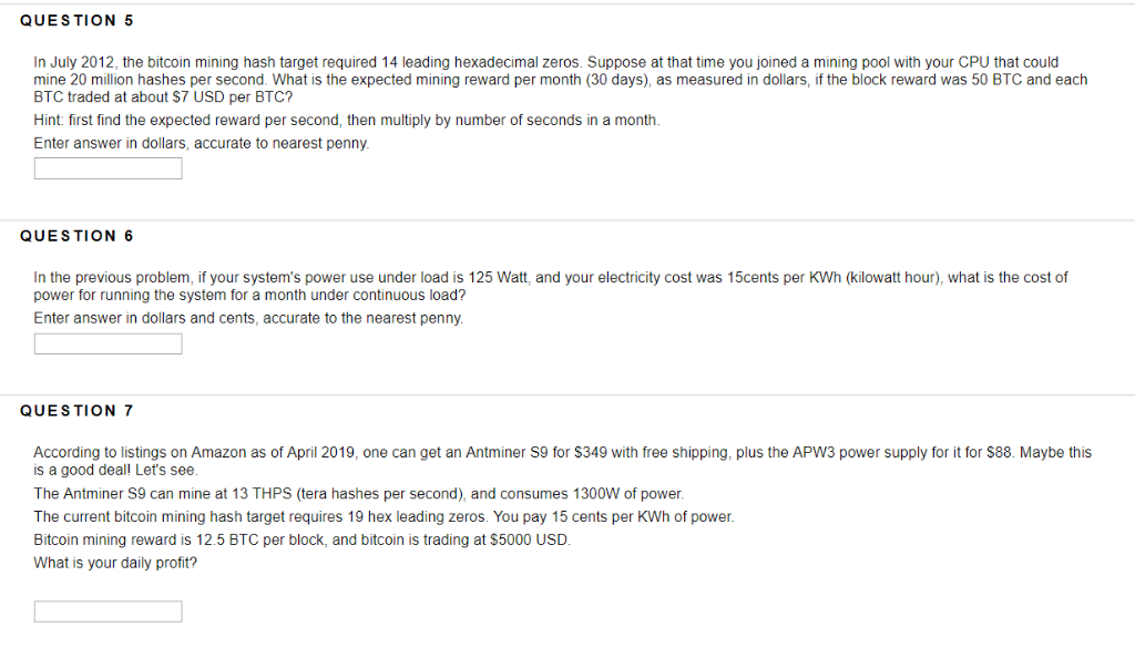 QUESTION 5 n July 2012, the bitcoin mining hash | Chegg.com