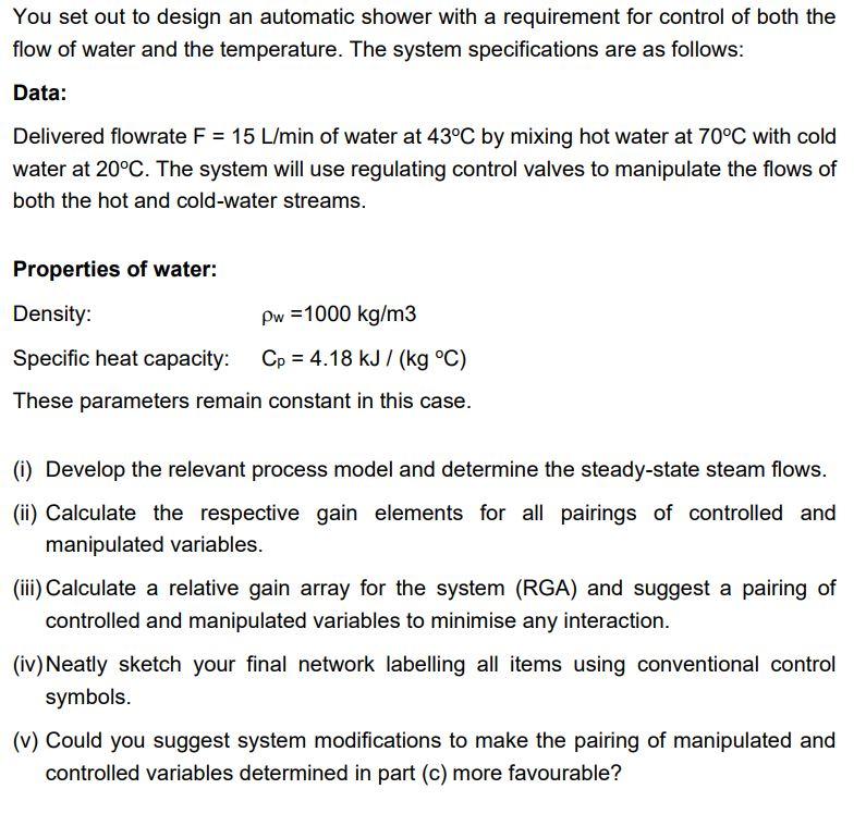 Solved You set out to design an automatic shower with a | Chegg.com
