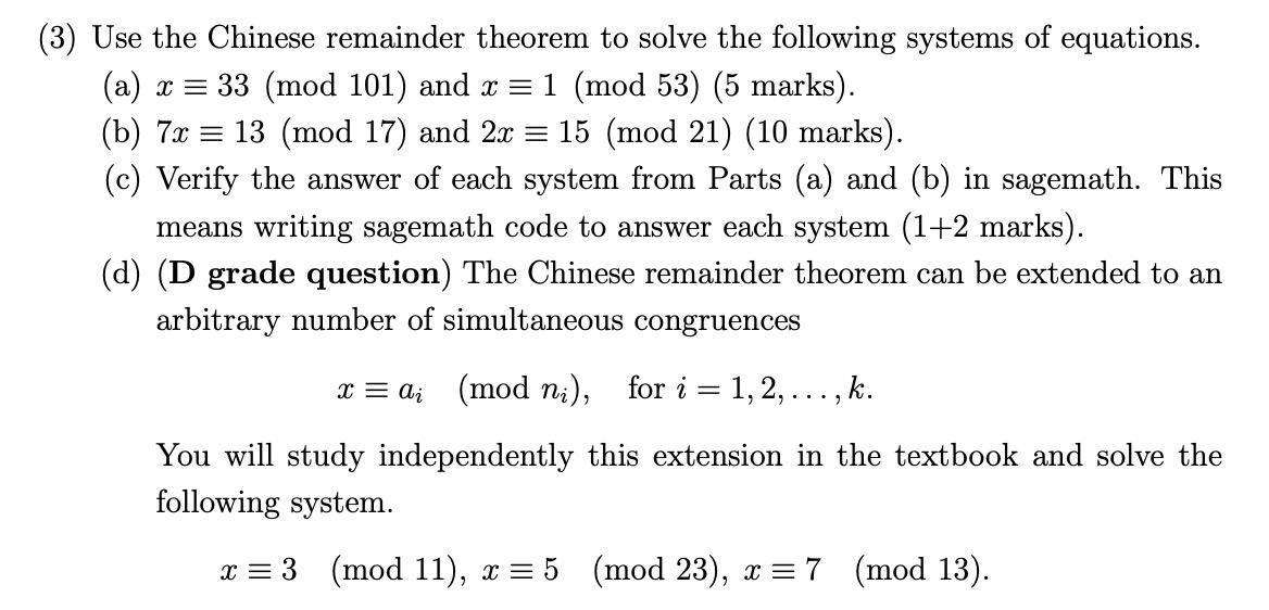 Solved 3) Use the Chinese remainder theorem to solve the | Chegg.com