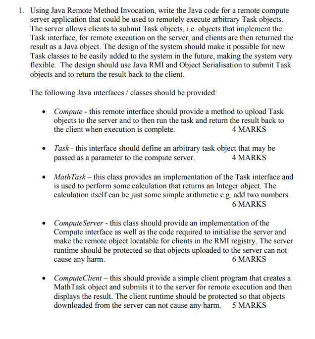 Solved 1. Using Java Remote Method Invocation, write the | Chegg.com