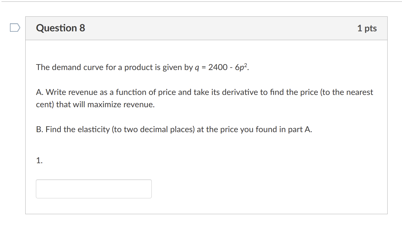 Solved The demand curve for a product is given by | Chegg.com
