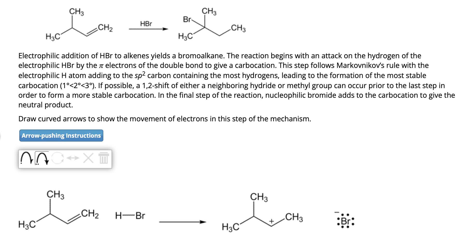 Solved Electrophilic addition of HBr ﻿to alkenes yields a | Chegg.com