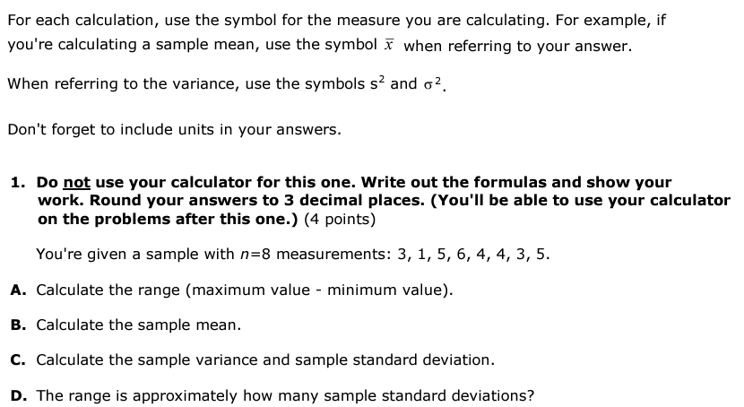 Solved For each calculation, use the symbol for the measure | Chegg.com