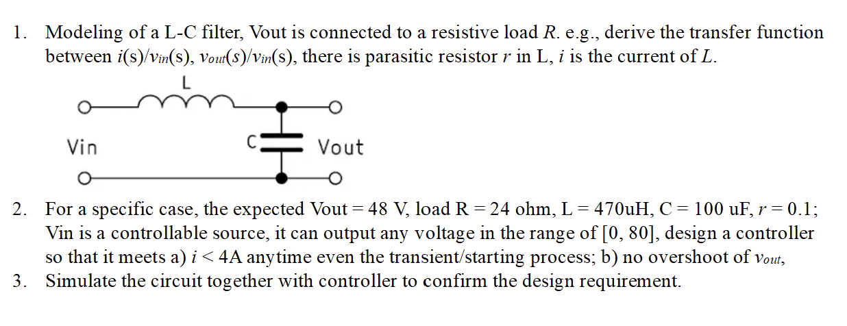 Solved Modeling of a L-C filter, Vout is connected to a | Chegg.com
