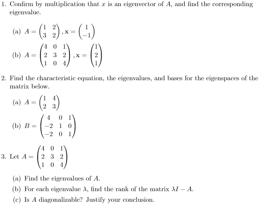 Solved 1. Confirm by multiplication that x is an eigenvector | Chegg.com