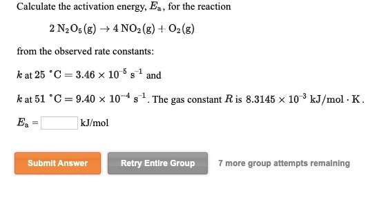Solved Calculate the activation energy, Ea, for the reaction | Chegg.com