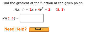 Solved Find the gradient of the function at the given | Chegg.com