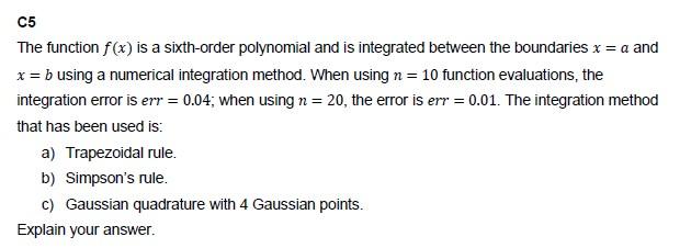 Solved C5 The function f(x) is a sixth-order polynomial and | Chegg.com