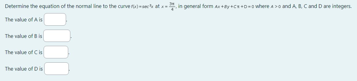 Solved Determine the equation of the normal line to the | Chegg.com