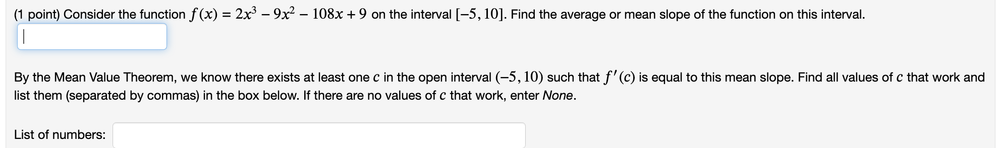 Solved (1 ﻿point) ﻿Consider the function f(x)=2x3-9x2-108x+9 | Chegg.com