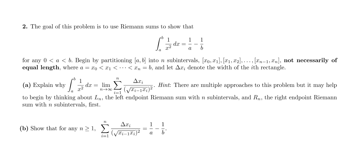 Solved The goal of this problem is to use Riemann sums to | Chegg.com