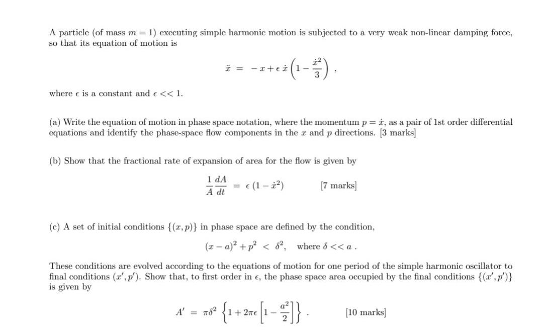 Solved A particle (of mass m=1 ) executing simple harmonic | Chegg.com