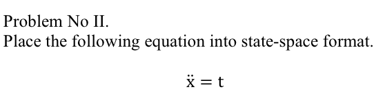 Solved Problem No II. Place the following equation into | Chegg.com