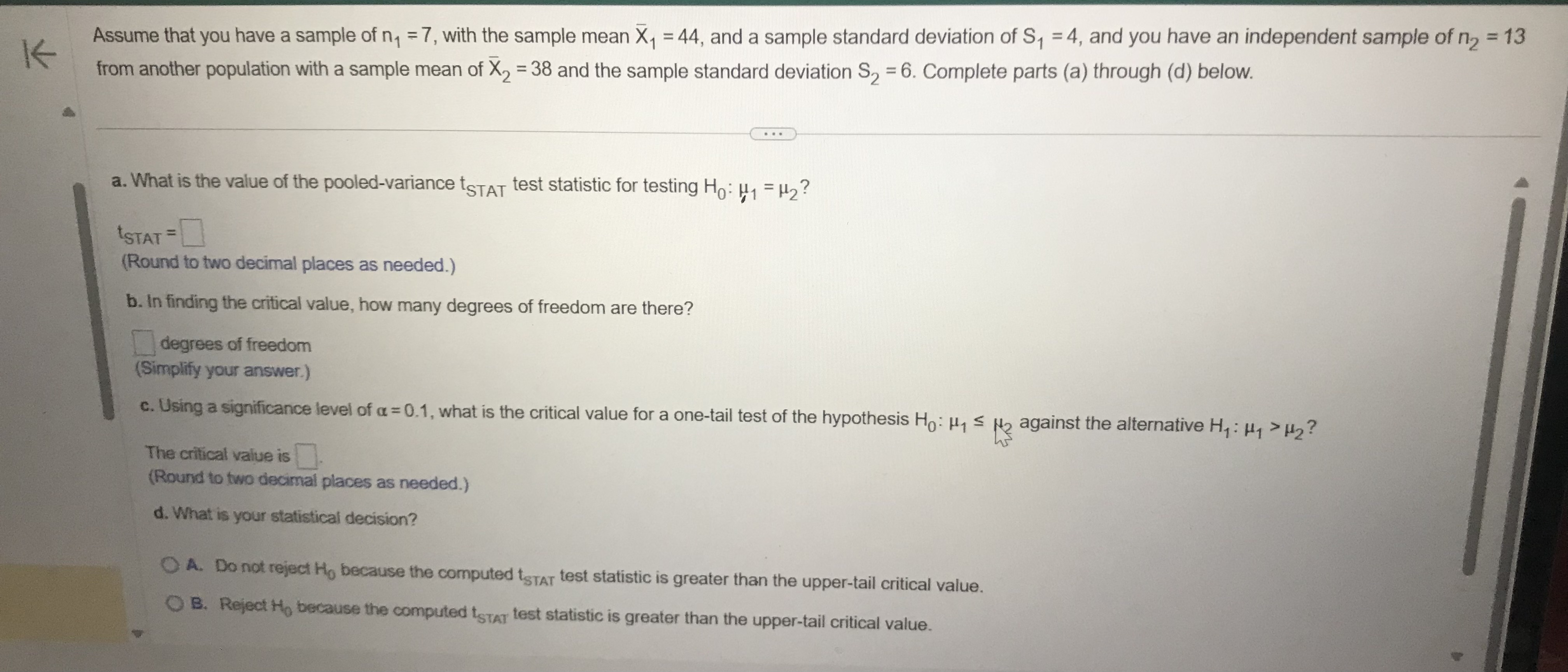 Solved Assume that you have a sample of n1=7, with the | Chegg.com
