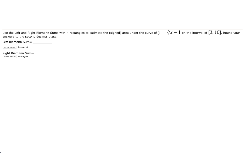 Solved Use the Left and Right Riemann Sums with 4 rectangles | Chegg.com