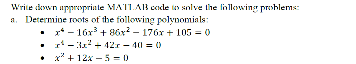 Solved Write down appropriate MATLAB code to solve the | Chegg.com